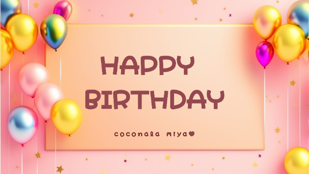 お誕生日おめでとう♥｜miya6mam｜coconalaブログ
